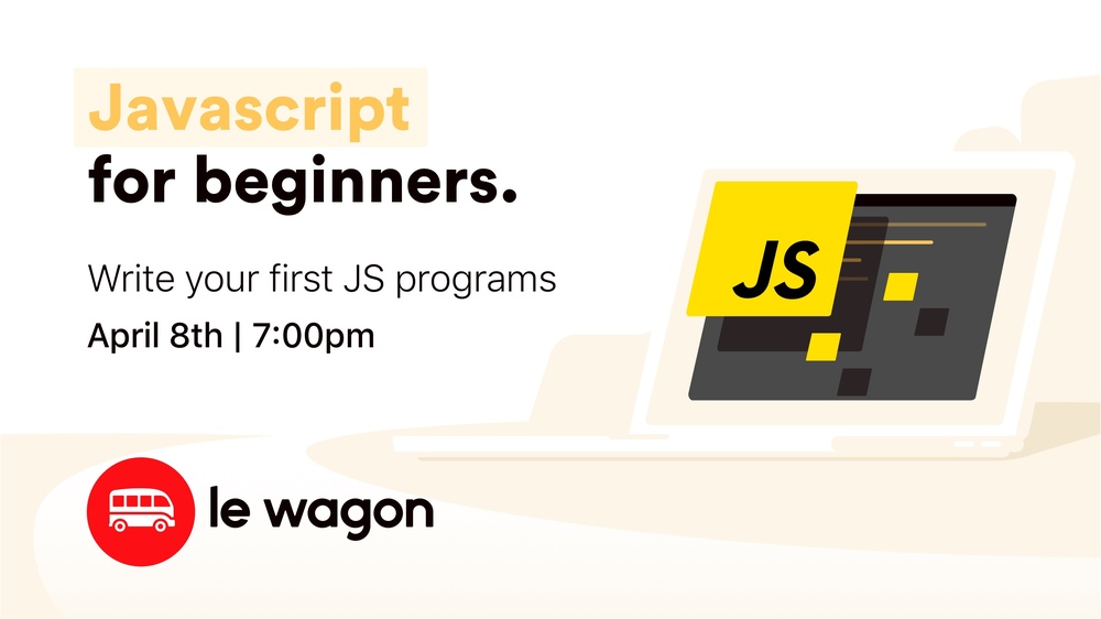 JavaScript for Beginners - Workshop | セミナー/ウェビナー/イベント/勉強会検索の「Workship ...